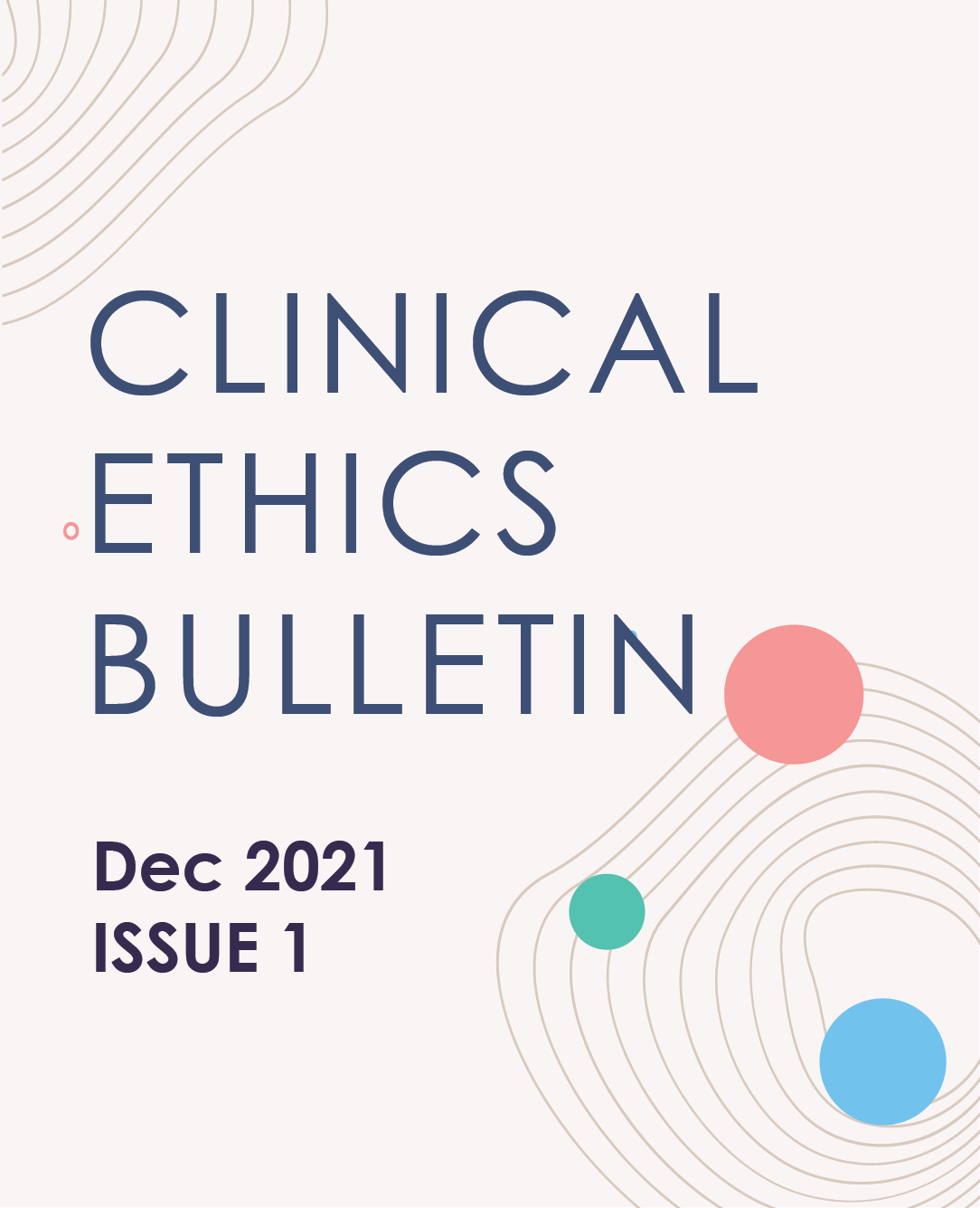 CBmE Bulletin - Centre for Biomedical Ethics – School of Medicine ...