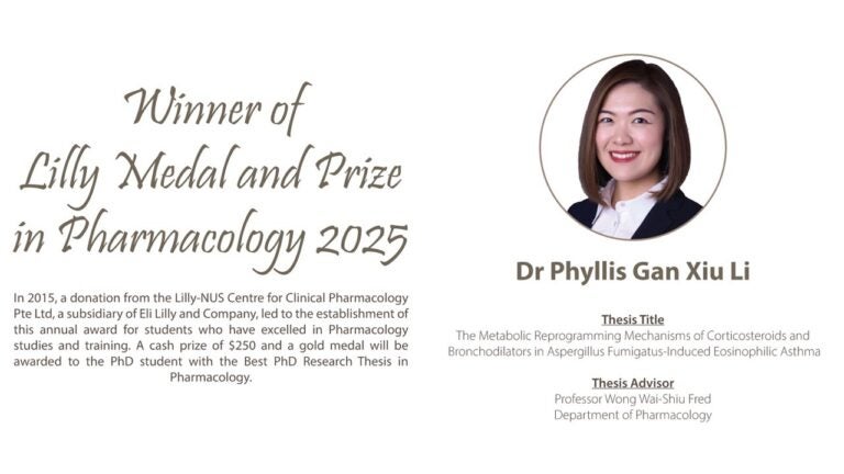 Winner of Lilly Medal and Prize in Pharmacology 2025: Dr Phyllis Gan ...