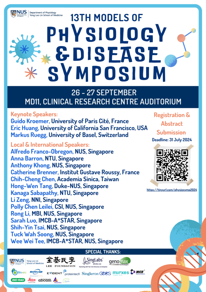 13th Models of Physiology and Disease Symposium - NUS Department of ...