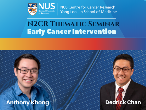 Early Cancer Intervention Thematic Seminar - N2CR