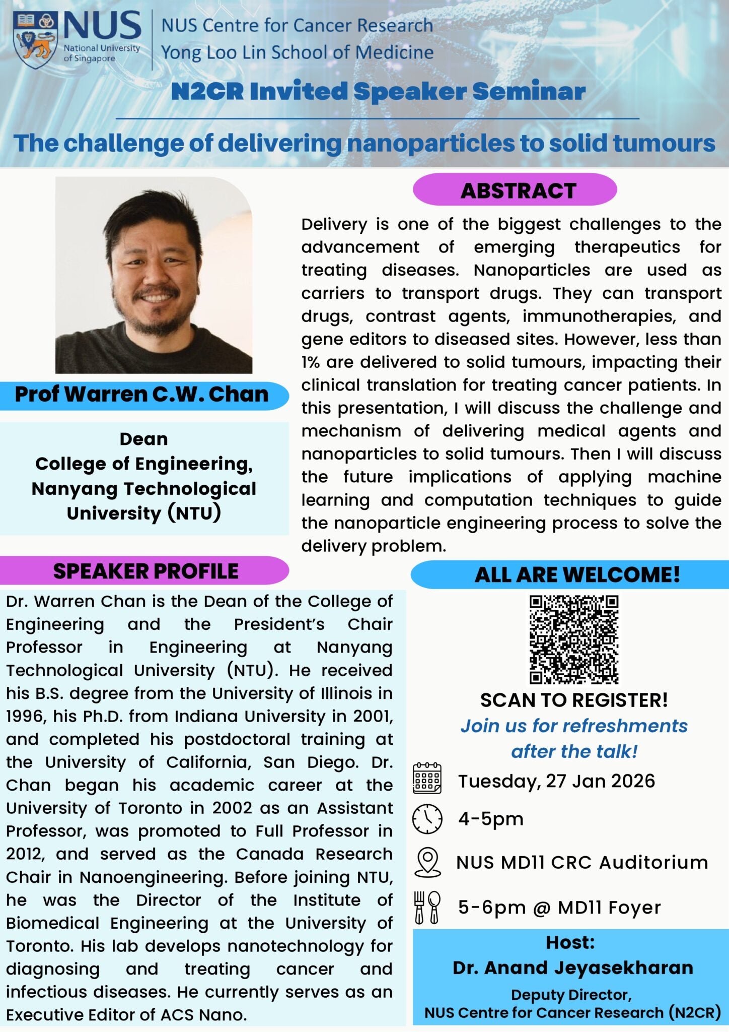 Invitation to N2CR Speaker Seminar Series - Prof Warren Chan (Dean ...