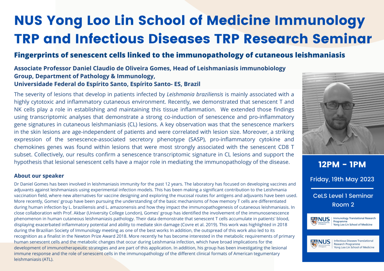 NUS Yong Loo Lin School of Medicine Immunology TRP and Infectious Diseases TRP Research Seminar ...